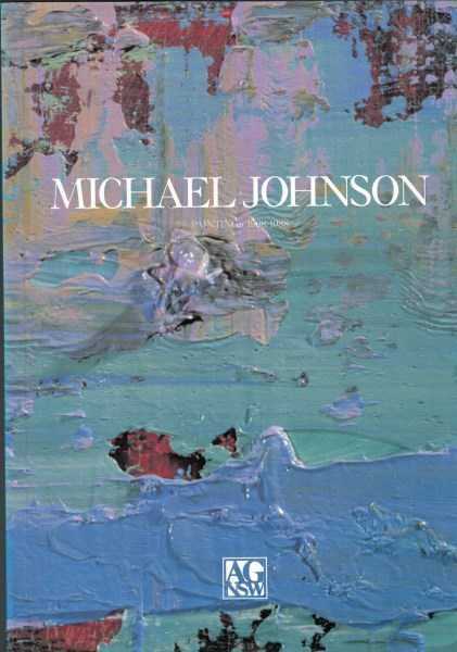 Michael Johnson - Paintings 1968-1988