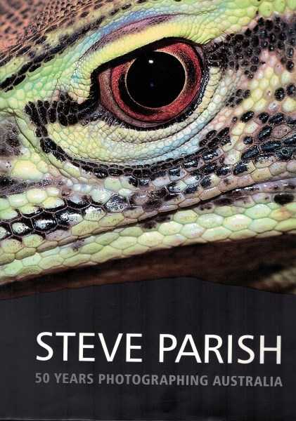 Steve Parish - 50 Years Photographing Australia