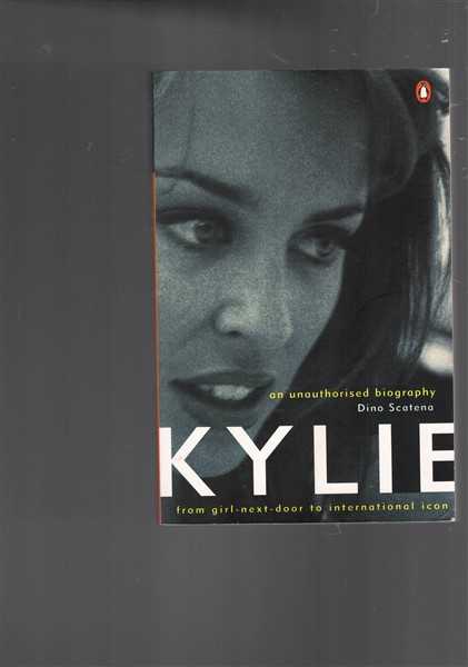 Kylie: An Unauthorised Biography